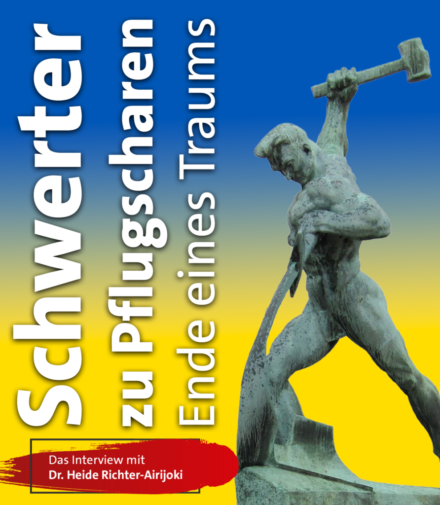 „Schwerter zu Pflugscharen“: Ende eines Traums? › Dr. Heide Richter ...